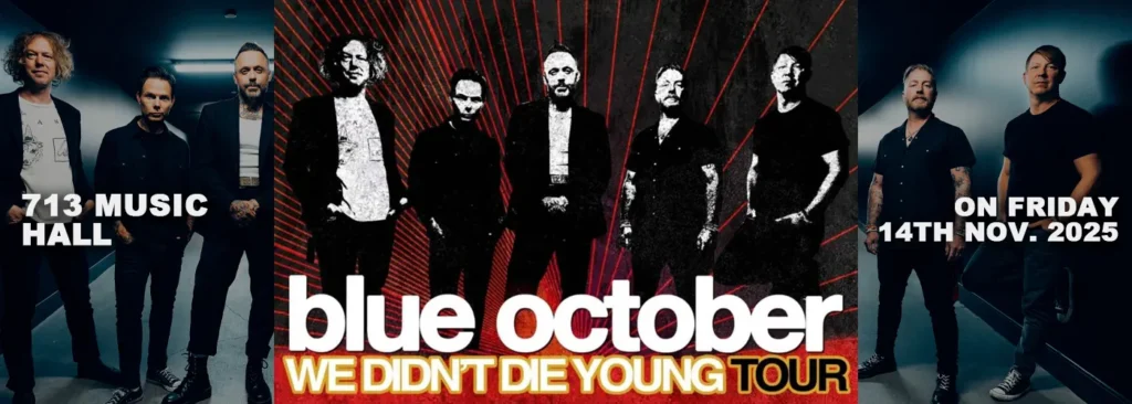 Blue October Tickets | 14th November | 713 Music Hall